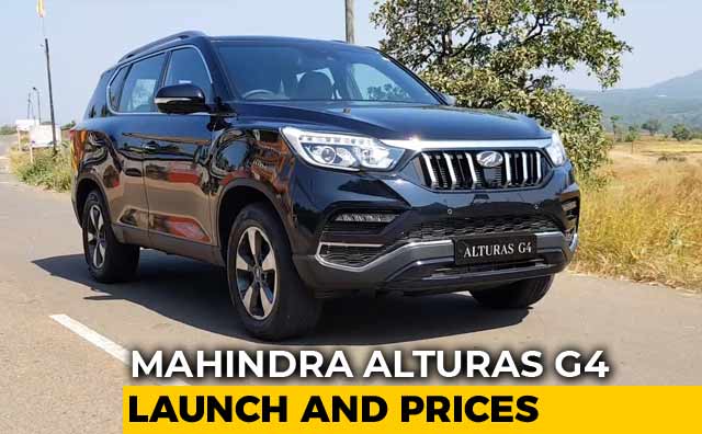 Mahindra Alturas G4 Launched In India, Prices and Specs