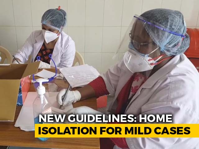 Centre Issues Guidelines For Home Isolation Of Very Mild COVID-19 Cases
