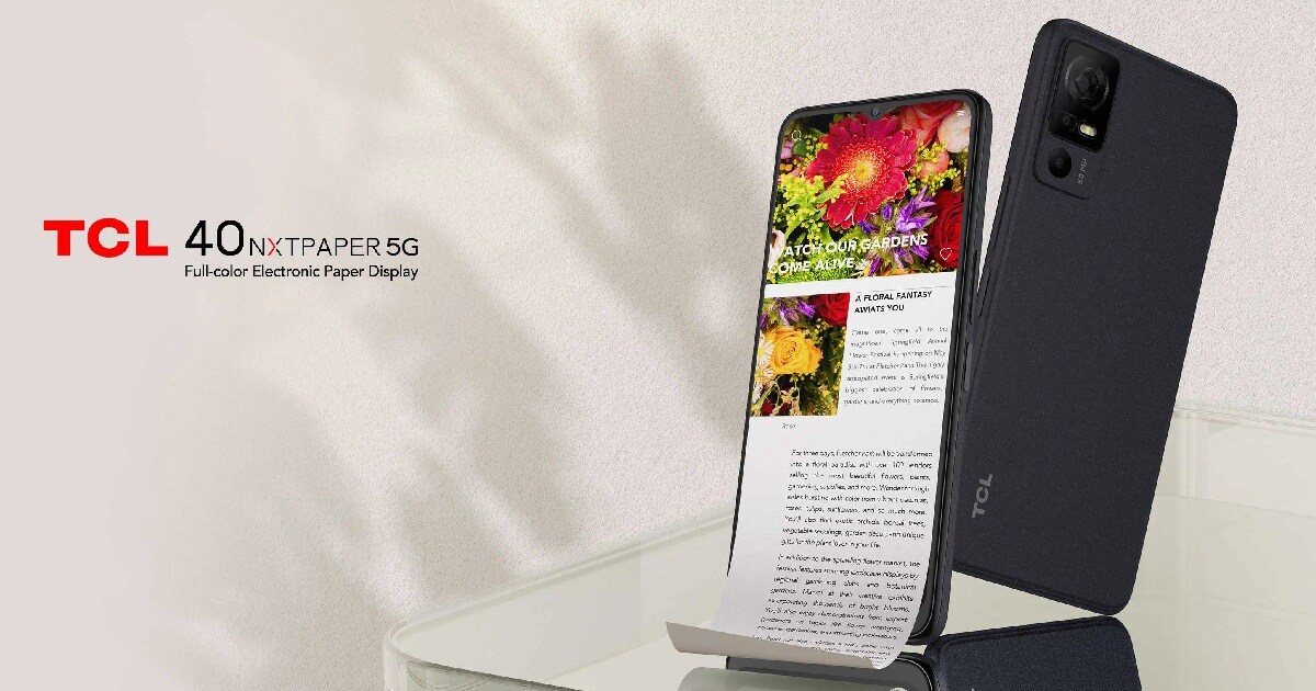 TCL 40 NxtPaper 4G 5G phones launched with eye-care technology price ...