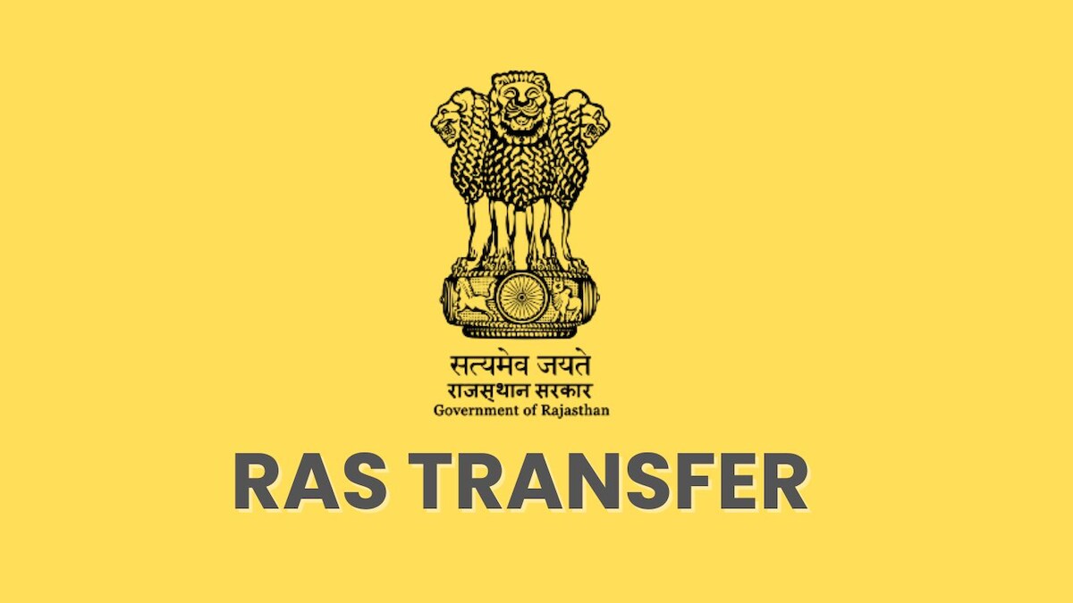 RAS Transfer: रात का खाना जैसलमेर... सुबह का नाश्ता पाली में, चार्ज ...