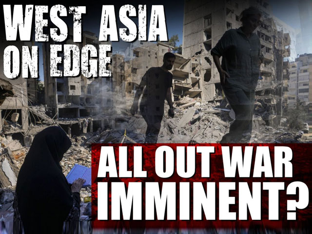 West Asia On Edge: All-Out War Imminent?