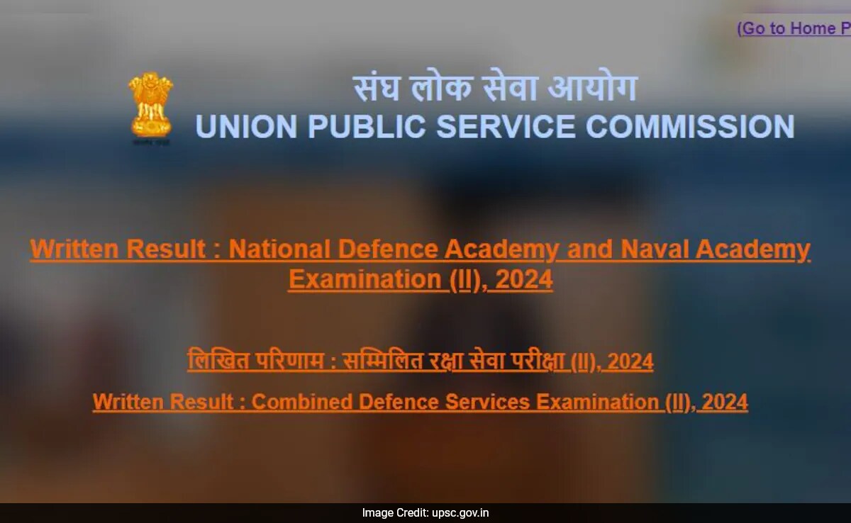 UPSC NDA 2, CDS 2 Results Date 2024 Announced At Official Website ...