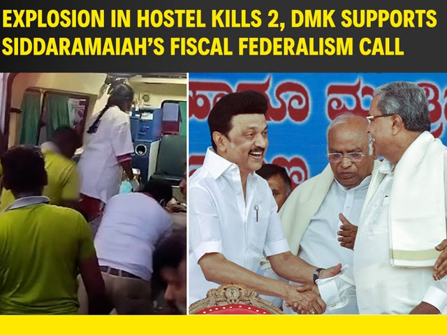 Refrigerator Explosion Kills 2, DMK Supports Siddaramaiah's CMs Conclave