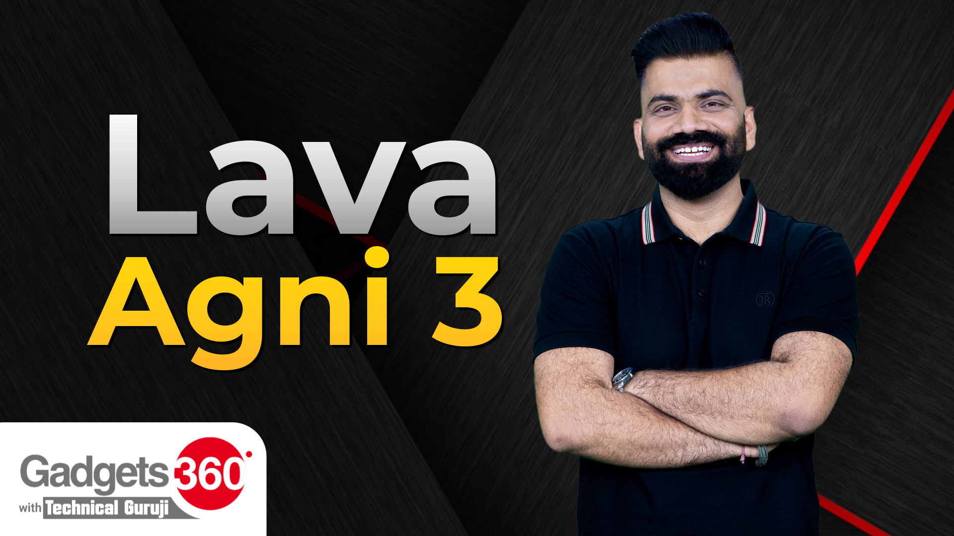 Gadgets 360 With Technical Guruji: Lava Agni 3 Debuts in India