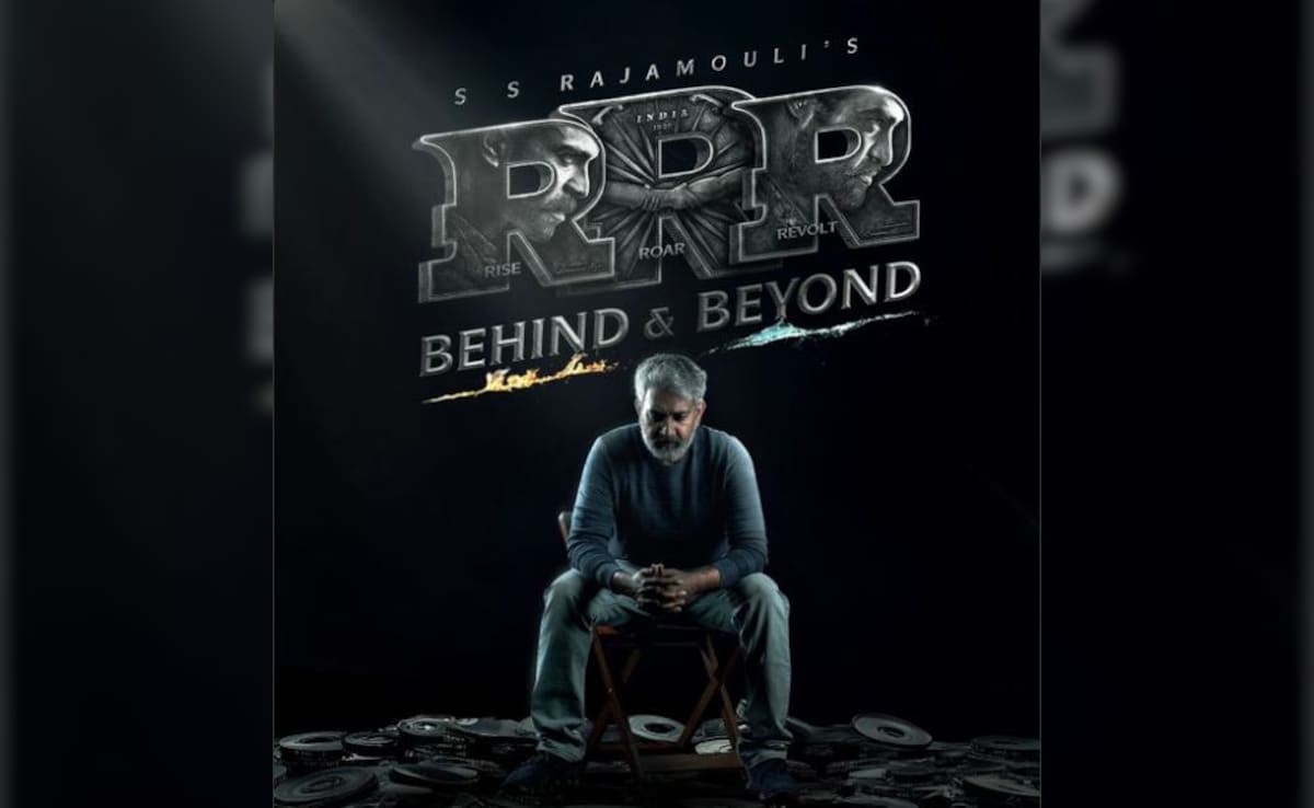 RRR: Behind & Beyond - Makers To Release A Documentary On SS Rajamouli ...