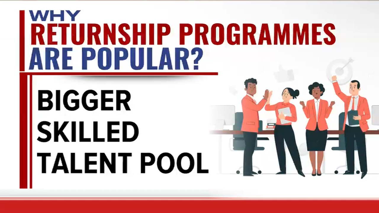 Experts On How Returnship Programmes Benefit Employees