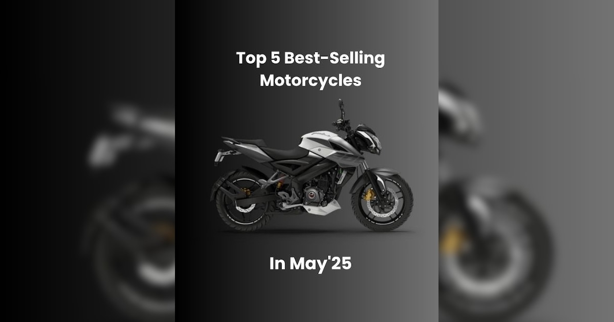 Top 5 Best-Selling Motorcycles In May'25