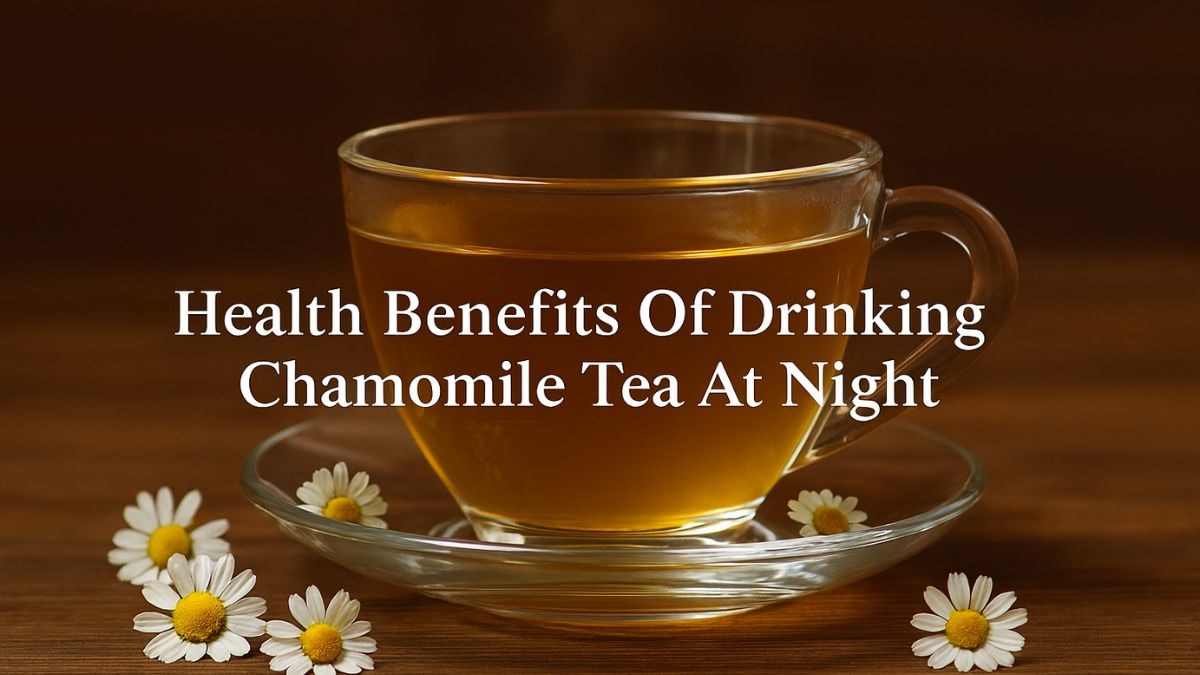 What Happens When You Drink Chamomile Tea Every Night For A Month ...