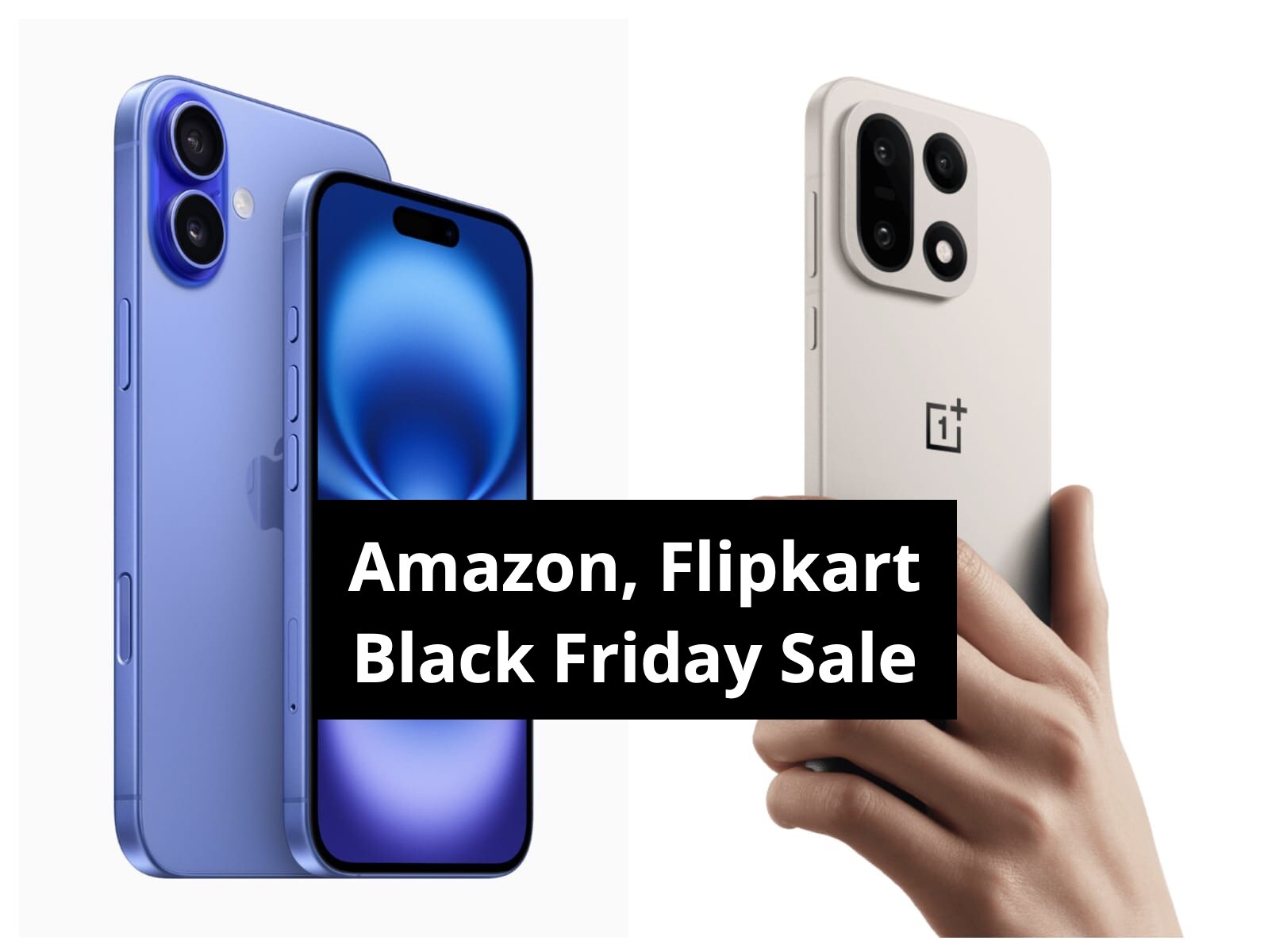10 Smartphone Offers During Amazon, Flipkart Black Friday Sale: OnePlus ...