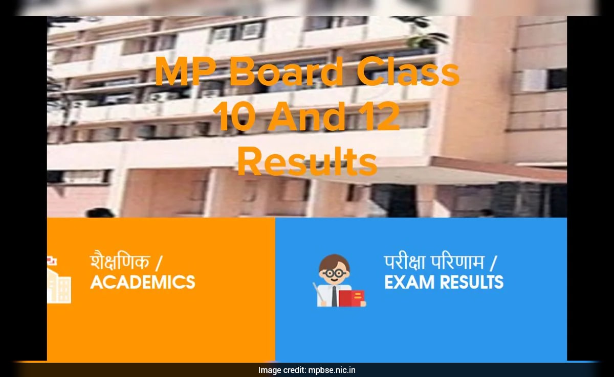 MP Board Results 2026: MP Board Class 10, 12 Results To Be Declared By ...