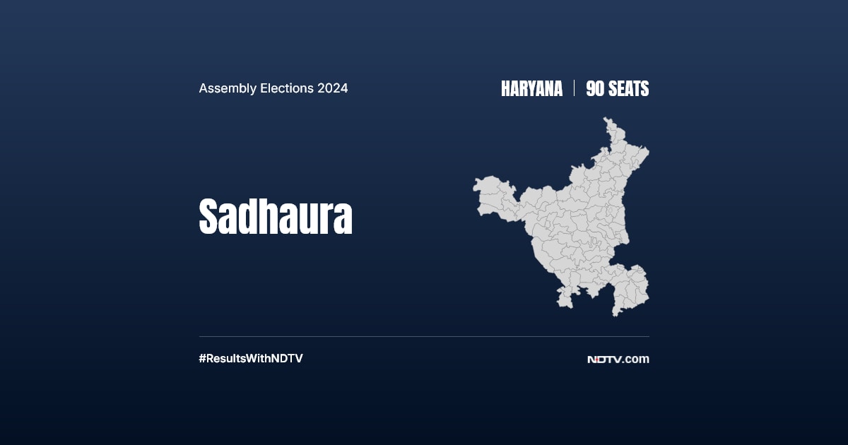 Sadhaura Election Results 2024 | Haryana Election Results | Elections 2024 - http://NDTV.com
