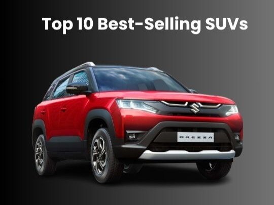 Top 10 Best-Selling SUVs In May'25