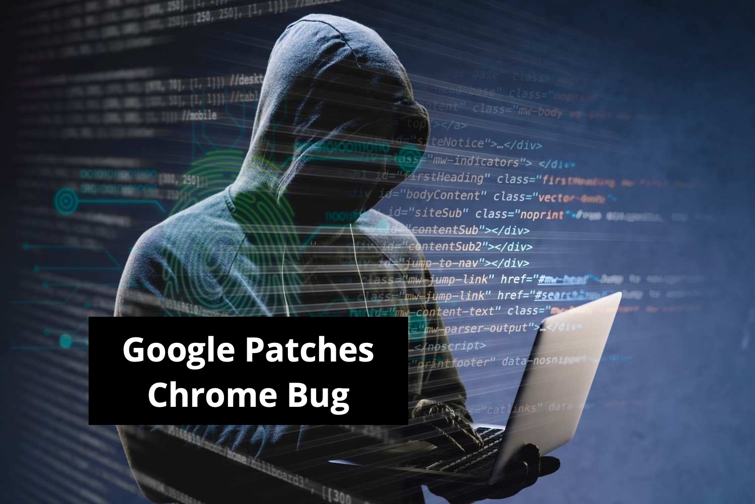 Google Patches Dangerous Chrome Bug Exploited by Hackers — Update Your ...